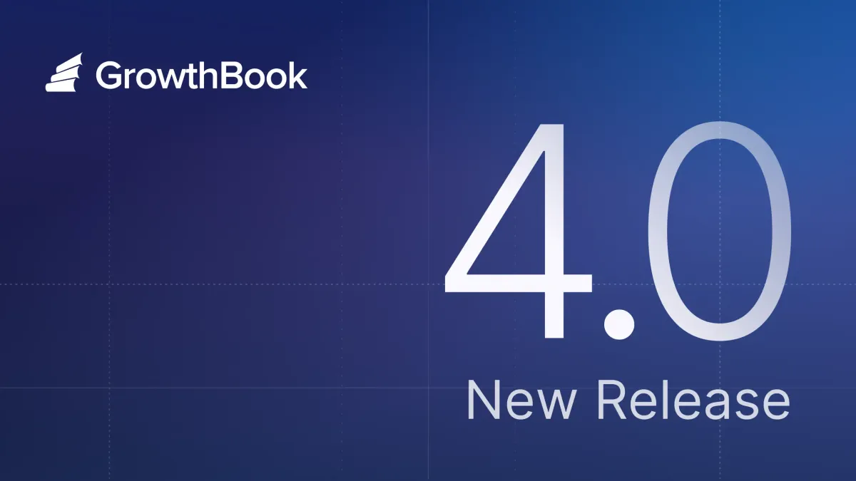 GrowthBook Version 4.0